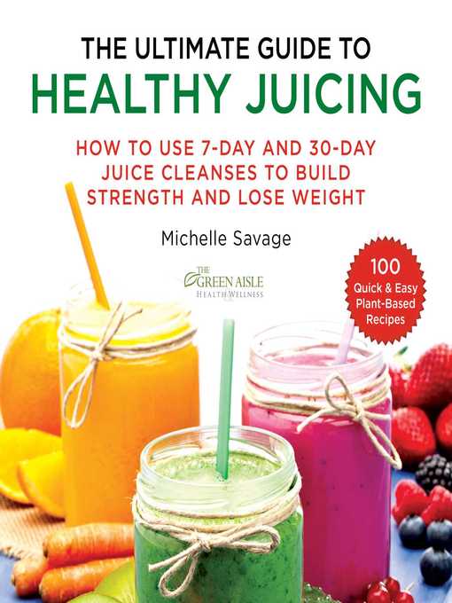 Libby - The Ultimate Guide to Healthy Juicing
